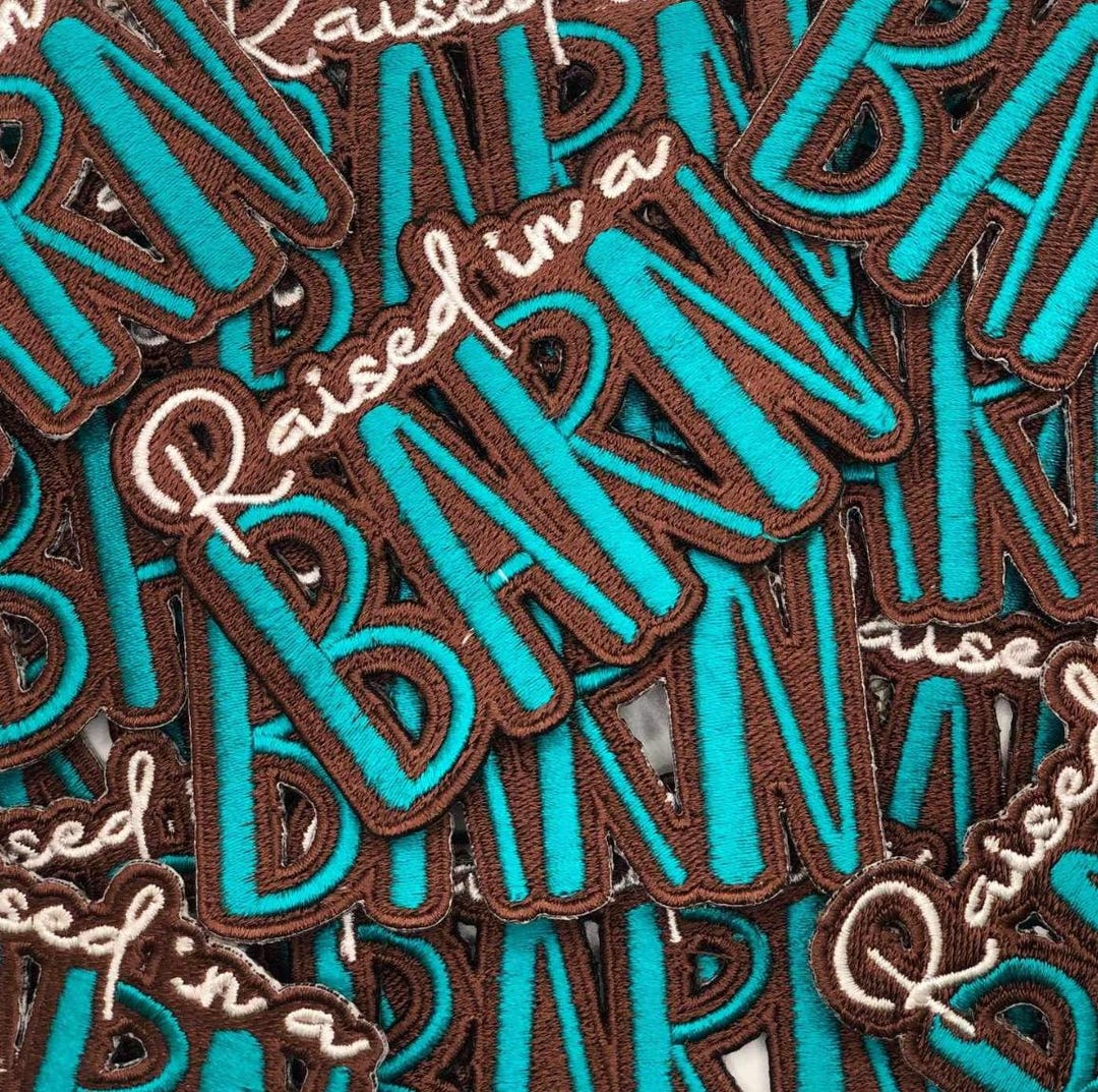 Raised in a Barn Patch Turquoise - Etsy