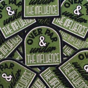 Over Par & Under the Influence Golf Patch - Etsy