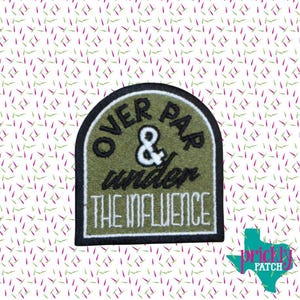 Over Par & Under the Influence Golf Patch - Etsy
