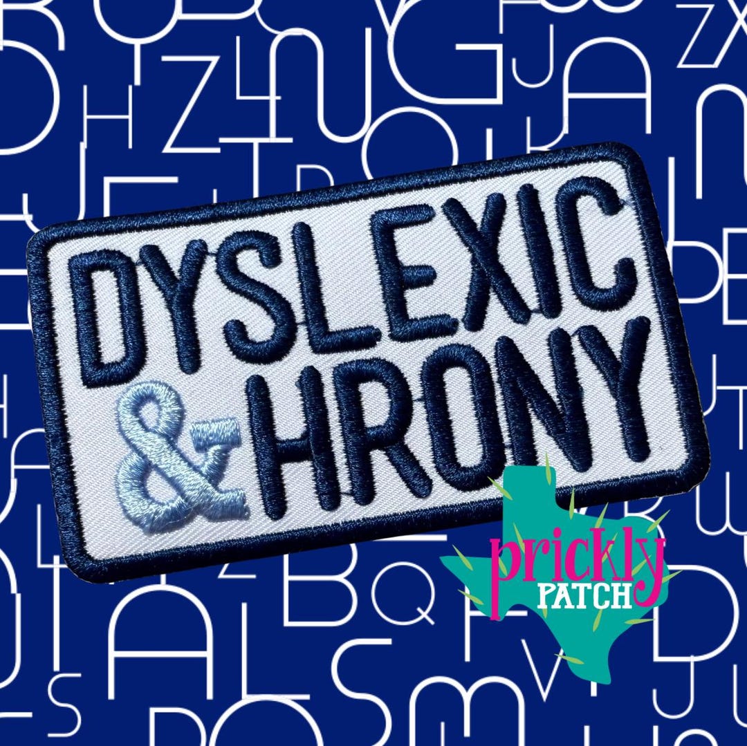 Dyslexic & Hrony Patch - Etsy