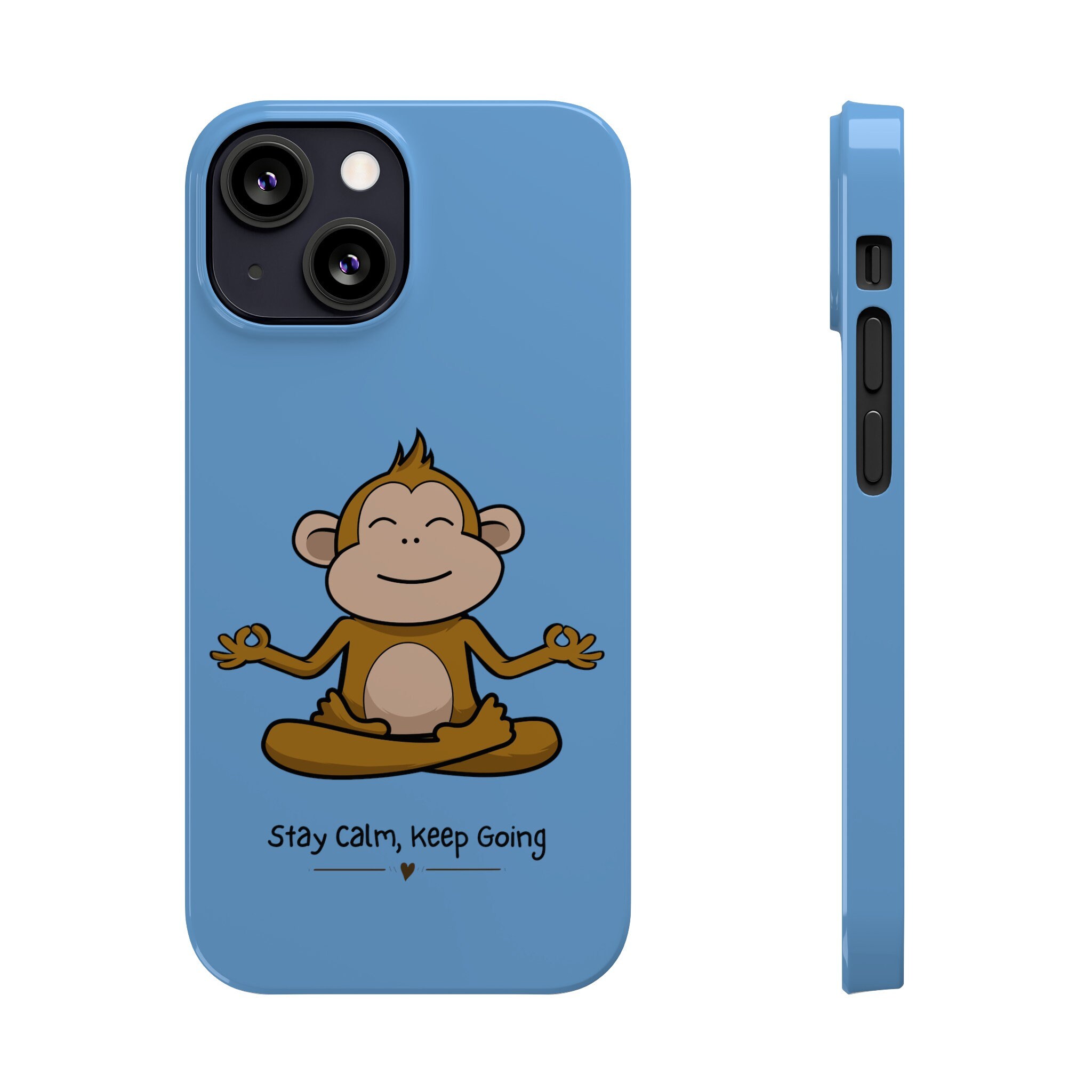 Stay Calm, Keep Going Slim iPhone Case, Motivational Phone Case, iPhone ...