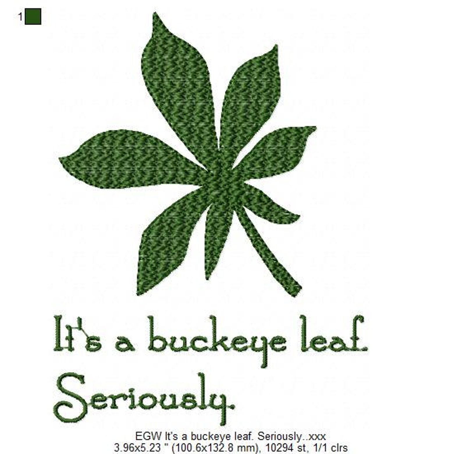 DIGITAL FILE Machine Embroidery It's A Buckeye Leaf. Seriously ...