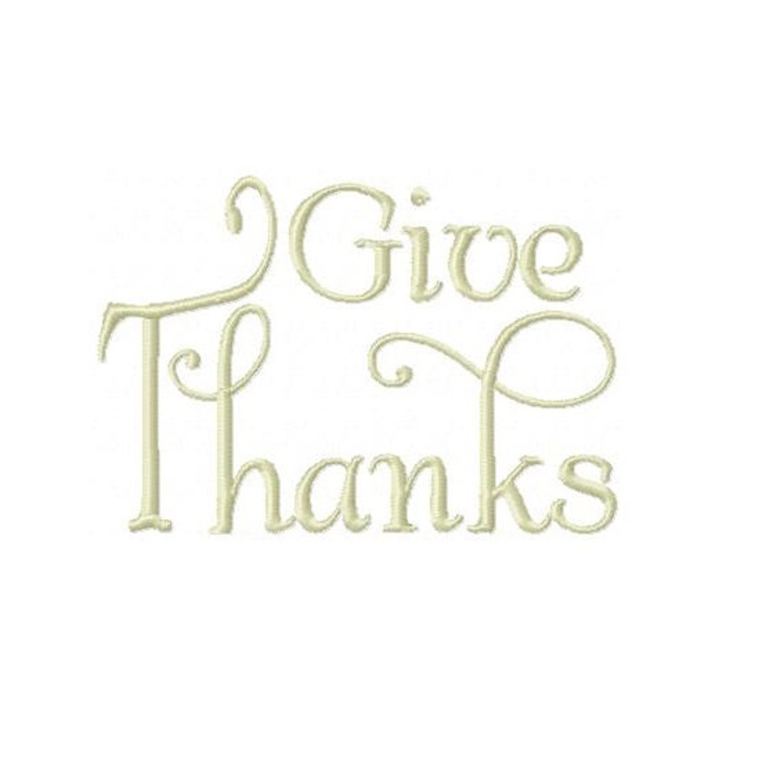 DIGITAL FILE Machine Embroidery Thanksgiving Embroidery Design Give ...