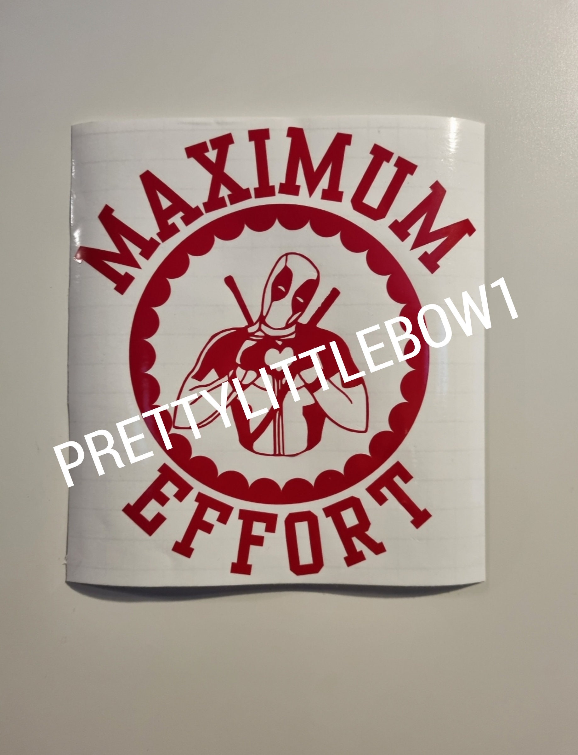 Deadpool Maximum Effort Vinyl Decal In Black Or Red Etsy