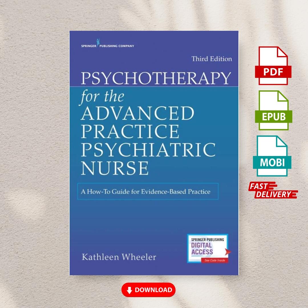 Psychotherapy for the Advanced Practice Psychiatric Nurse: A How to ...