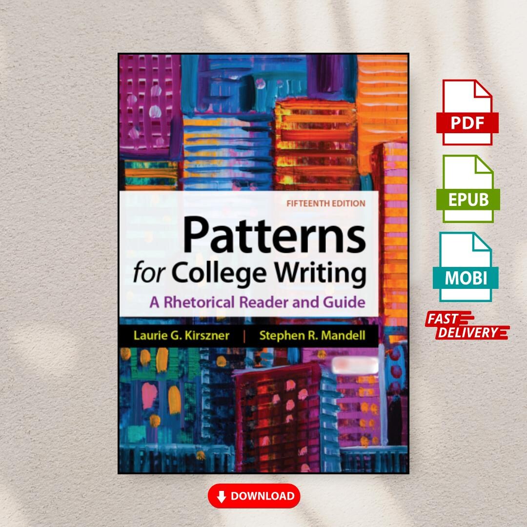 Patterns for College Writing :A Rhetorical Reader and Guide 15th ...