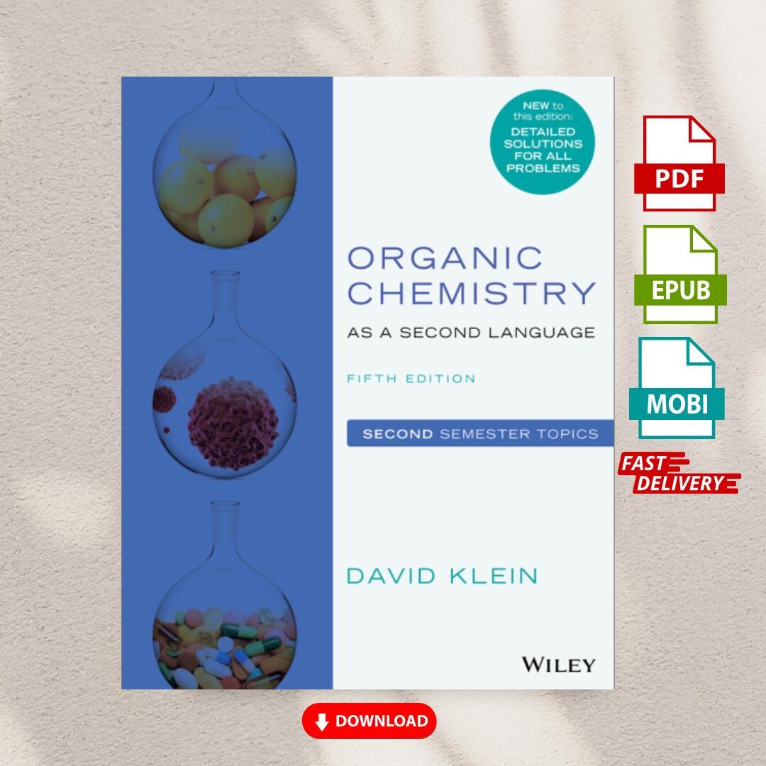 Organic Chemistry as a Second Language: Second Semester Topics 5th ...