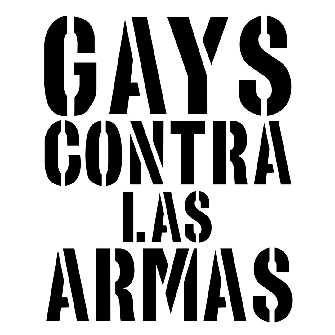 Gays Contra Las Armas Reusable Craft & DIY Stencils Political Stencil ...