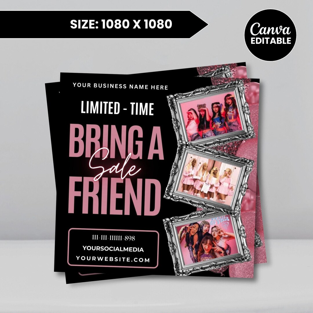 Bring A Friend Flyer, DIY Template, Editable on Canva, Bestie Deal ...