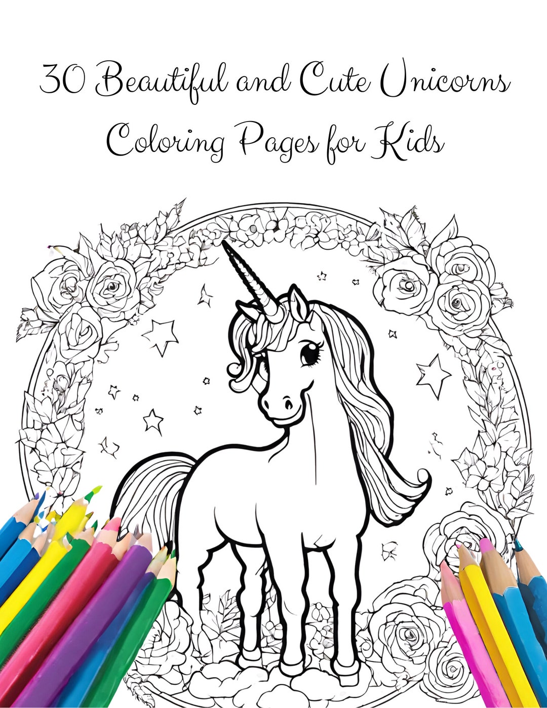 Kid Coloring Book 30 Beautiful and Cute Unicorns Coloring Pages for ...