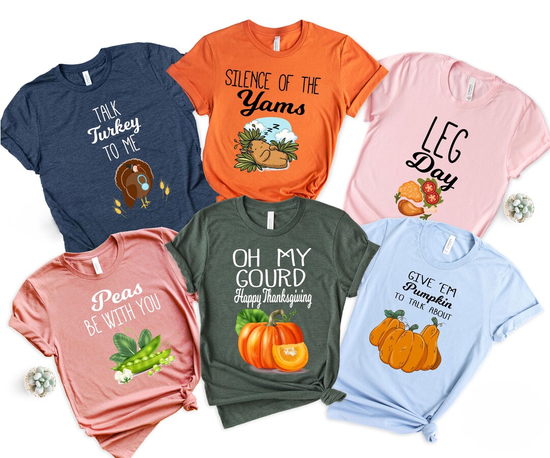 Family Thanksgiving Shirts, Thanksgiving Puns Shirt, Funny Matching ...