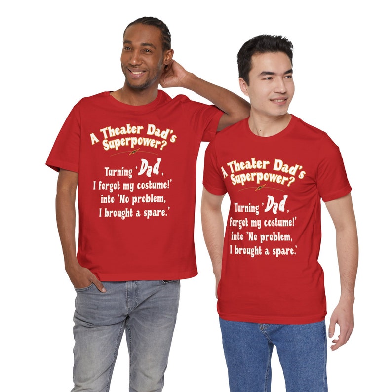 Dad T-shirt: "theater Dad's Superpower? Having a Spare" Great Gift for ...