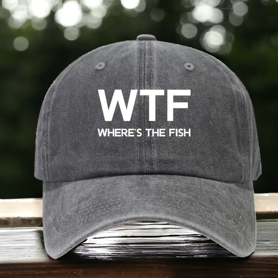 Fishing Gifts Wtf Where's the Fish Hat Print Design Bass Trout Fly ...