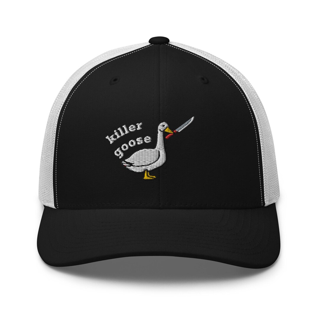 Killer Goose Funny Silly Goose Embroidery Trucker Cap Murder Duck Goose ...