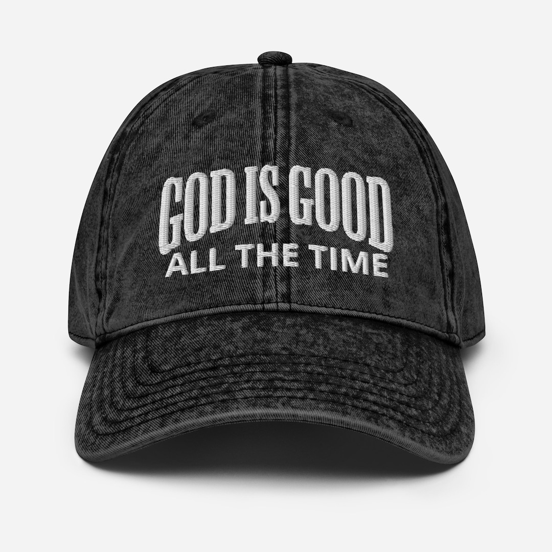 God is Good Christian Gifts Embroidery Vintage Cotton Twill Cap Shirt ...