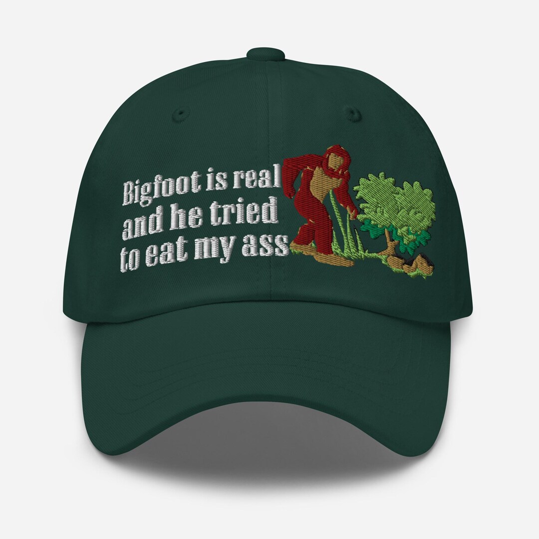 Bigfoot Hat Camping Sasquatch Embrace the Mystery Nature Big Foot is ...