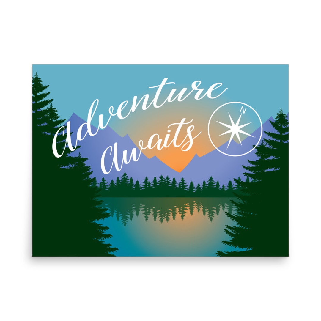 Adventure Awaits Inspirational Art Print, Wanderlust Motivational ...
