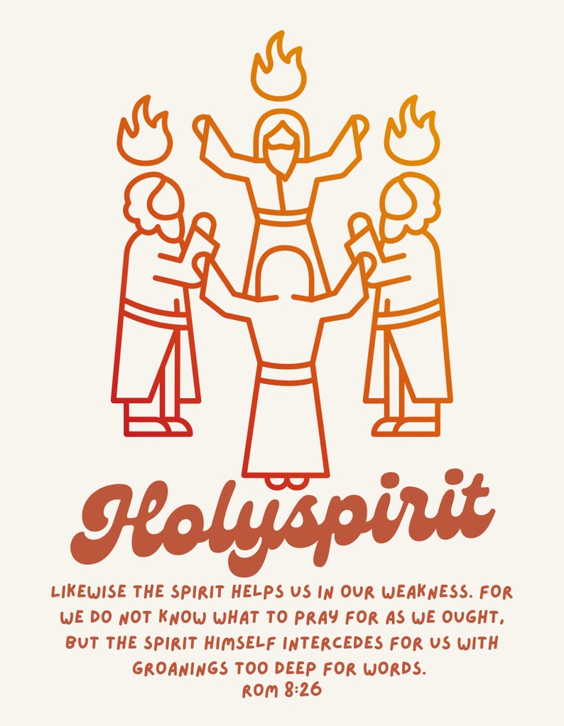 Holy Spirit Disciples Scripture Romans 8:26 Tongues of Fire Groanings ...