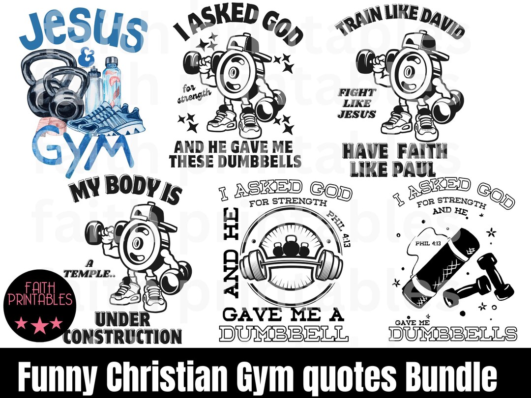 Funny Christian Workout PNG, Gym Quotes Godly, Bible Quote Scripture ...