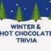 Winter Snow Day Game, Hot Chocolate Social Game, Snow Day Fun, Snow Day ...