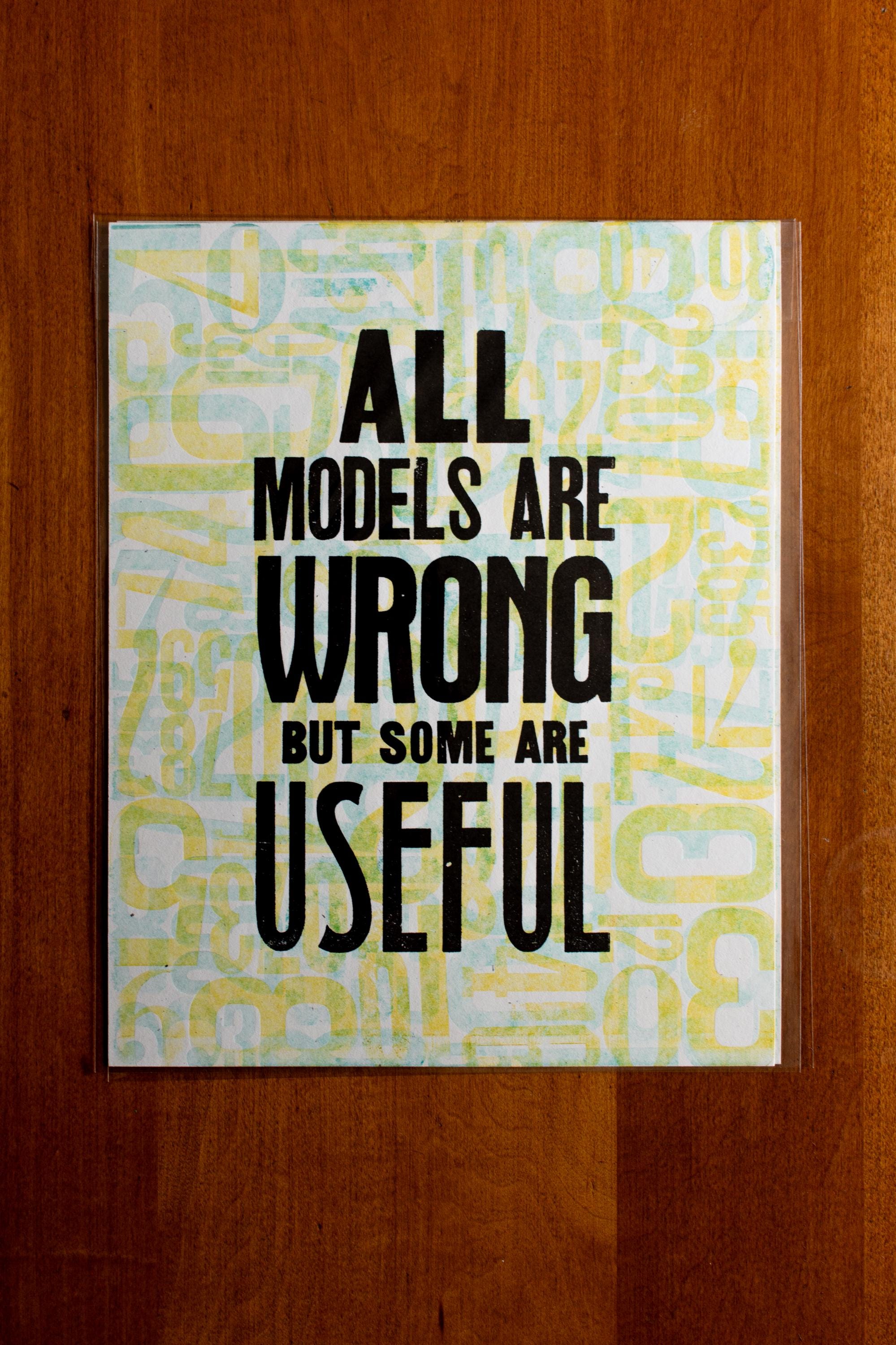 Letterpress Poster: "all Models Are Wrong" Quote, 8x10 Hand-printed Art ...