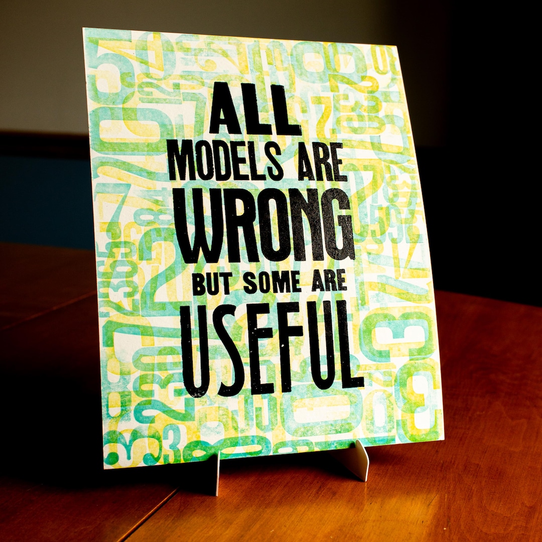All Models Are Wrong, but Some Are Useful: Hand-printed 8x10 ...