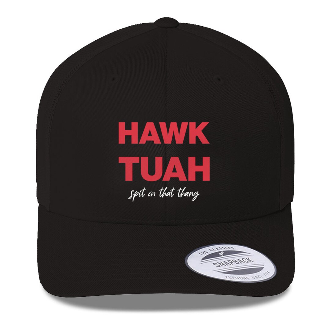 Hawk Tuah Yp Classic 6606 Snap Back Mesh Back Trucker Hat Custom ...