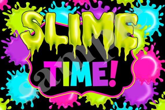 Printable Slime Poster, DIY, 24 x 36 size backdrop sign, Slime party ...