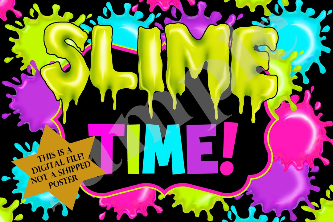 Printable Slime Poster, DIY, 24 X 36 Size Backdrop Sign, Slime Party ...