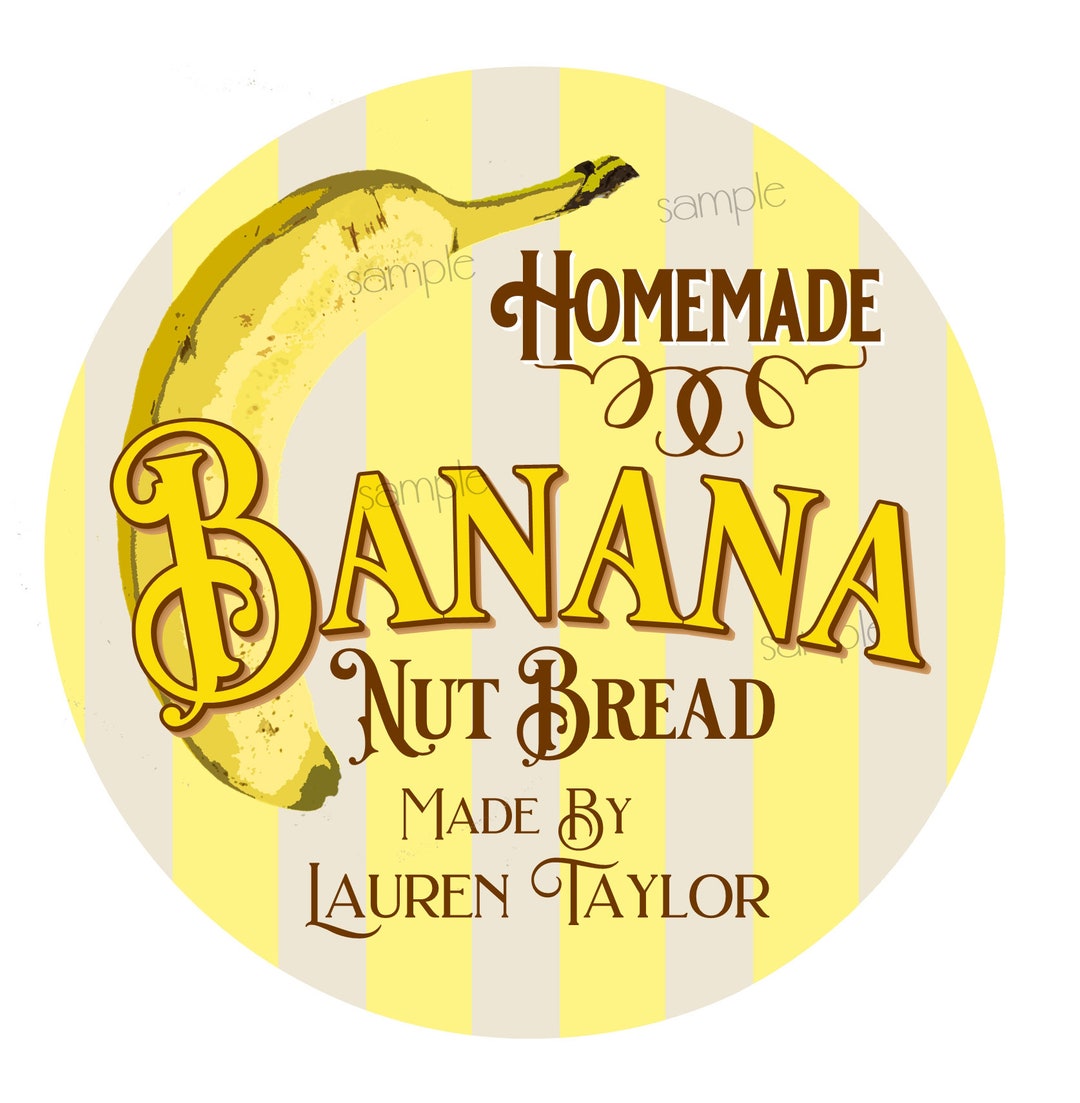 Banana Nut Bread Labels, Banana Stickers, Banana Bread Baking Labels ...
