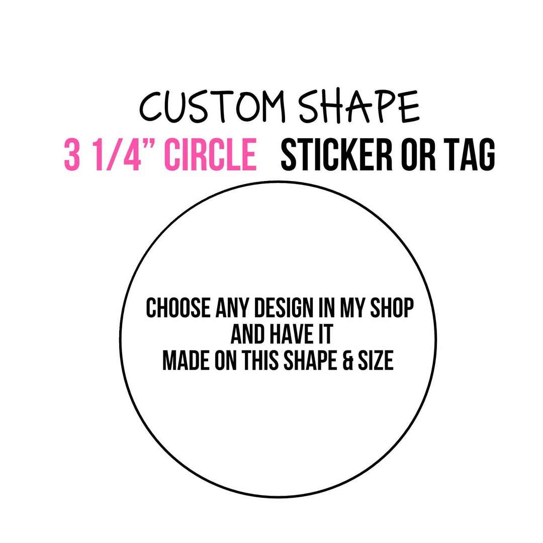 Custom Circle Stickers, 3 1/4" Round Labels, Choose Your Design From My ...