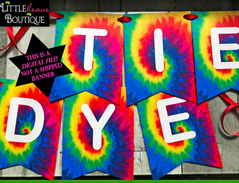 Printable Tie Dye Birthday Banner DIY Tie Dye Banner Tie | Etsy