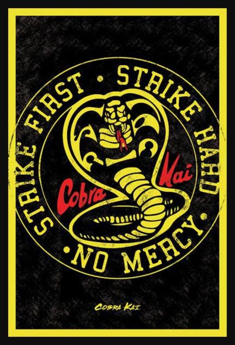 Cobra Kai Strike First Poster - Etsy