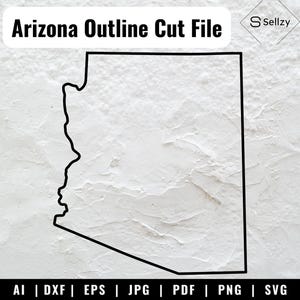 Arizona Outline SVG Files | Arizona Cut Files | Arizona Outline PNG ...