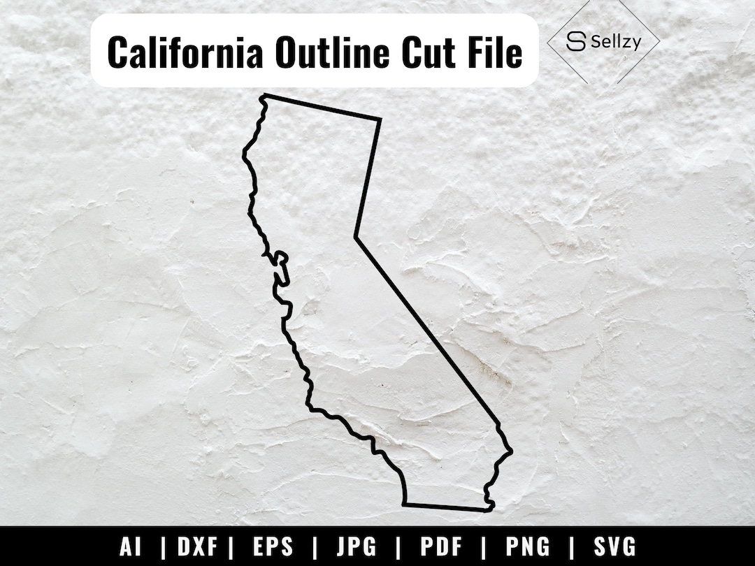 California Outline SVG Files | California Cut Files | California PNG ...