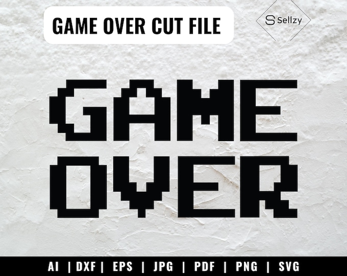 Game Over Pixels Svg | Game Over Cut File | Game Over Png | Gaming Svg ...
