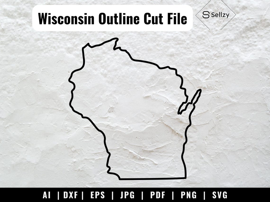Wisconsin Outline SVG Files Wisconsin Cut Files Wisconsin Vector USA ...