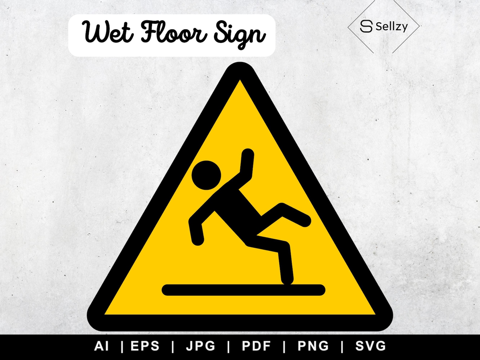 Wet Floor Sign SVG | Slippery Floor SVG | Slippery Floor Sign SVG ...