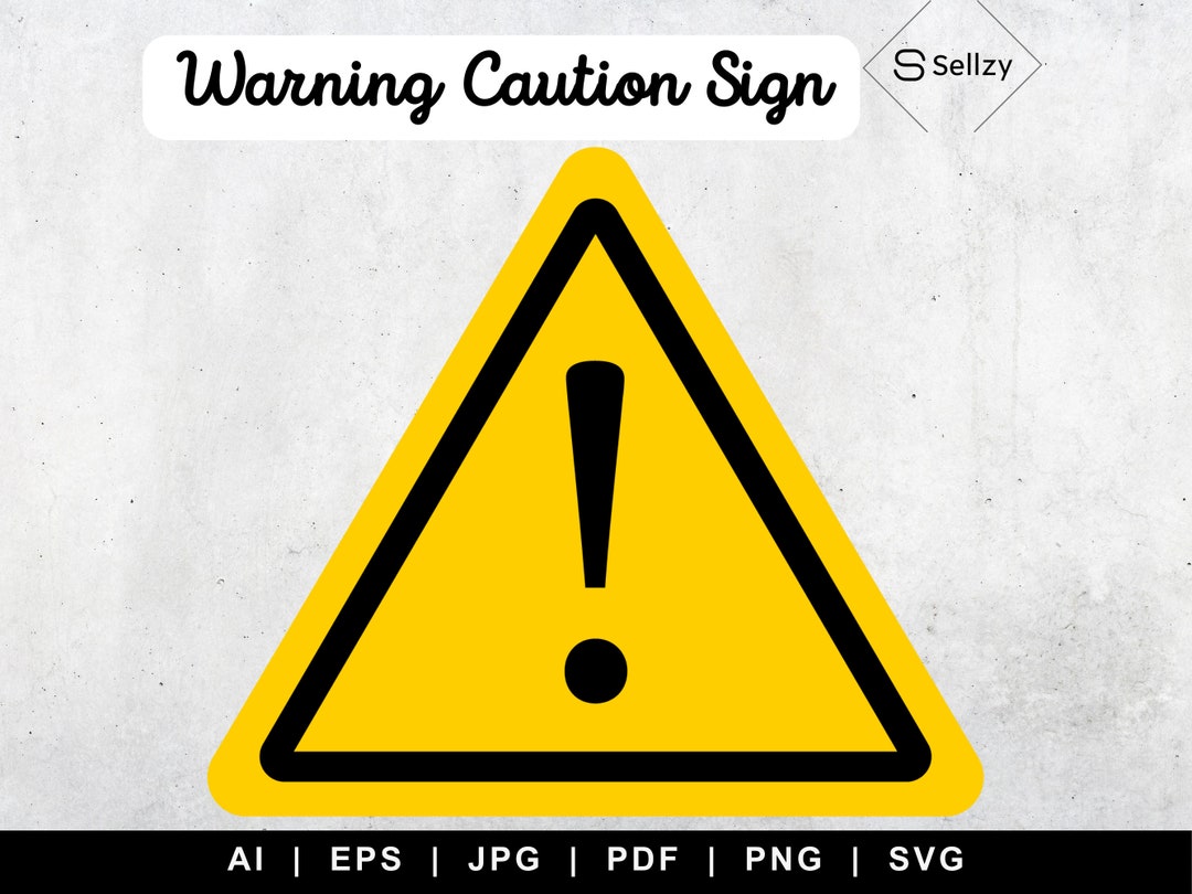 Warning Caution Sign SVG | Yellow Warning Caution Sign SVG | Caution ...