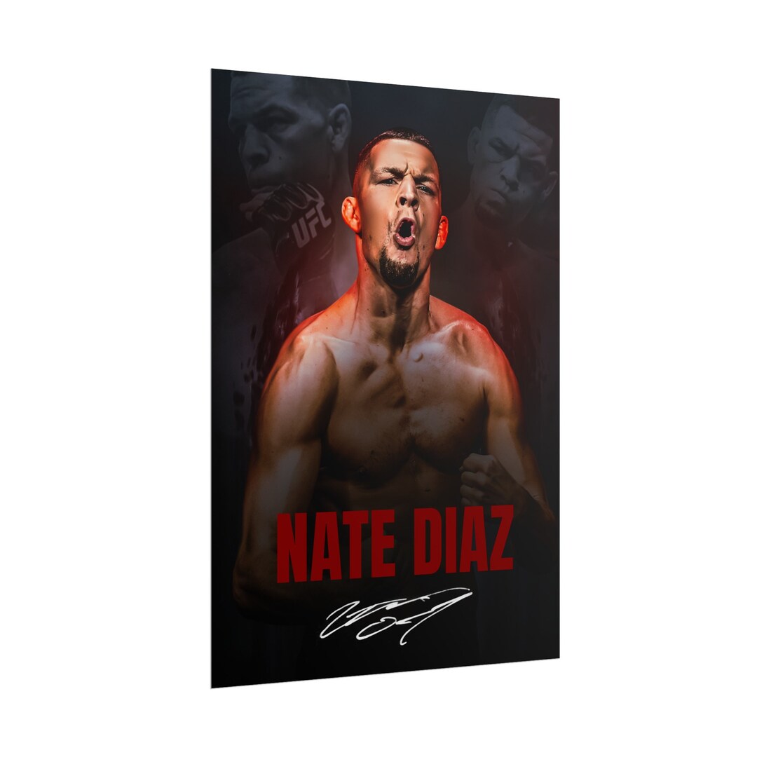 Nate Diaz, Poster, UFC Poster, Poster Ideas, Fighter Poster, Athlete ...