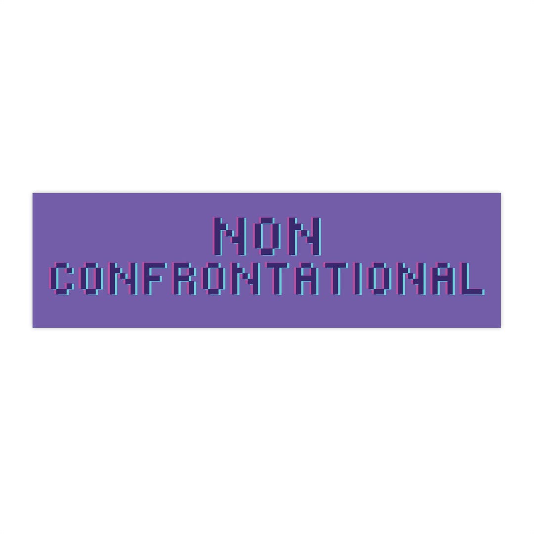 Non Confrontational Vinyl Matte Bumper Sticker for Cars, Trucks ...