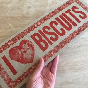 I LOVE BISCUITS, Breakfast Art, Letterpress Sign, Biscuit Poster ...