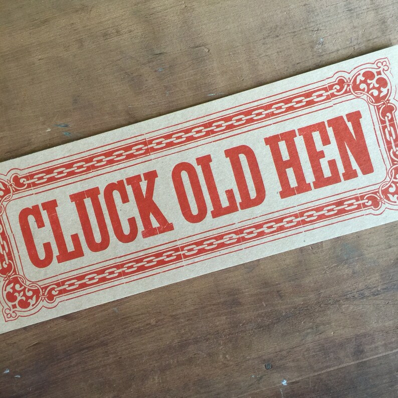 CLUCK OLD HEN Chicken Sign Kitchen Print Old Time Music | Etsy