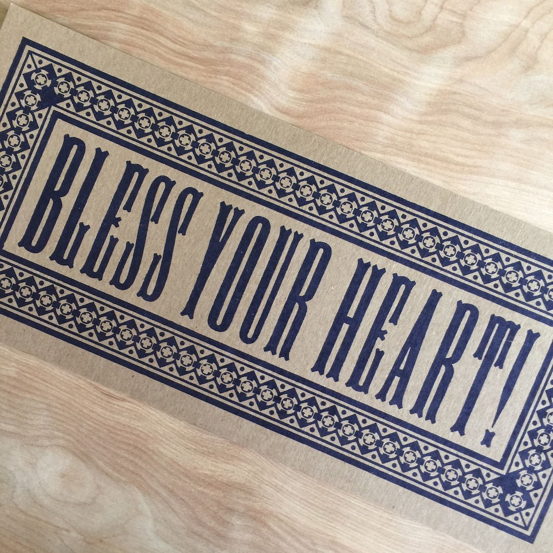 LOW IN STOCK Bless Your Heart Blue Quote Letterpress Sign Art Print ...