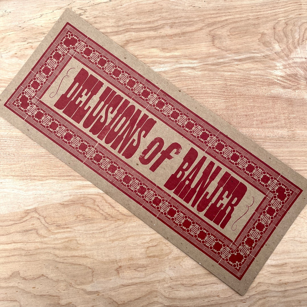 DELUSIONS of BANJER in RED Ink Hand Printed Letterpress Sign, Banjo ...
