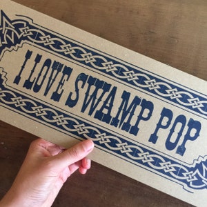I LOVE SWAMP POP Poster Letterpress Sign Blue Music Instrument New ...