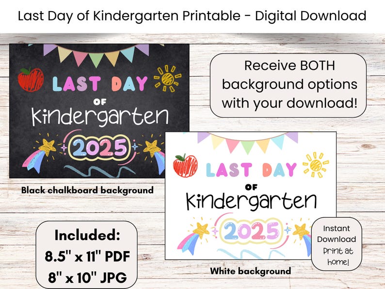 Last Day of Kindergarten Printable Sign | Last Day of K | Last Day of ...