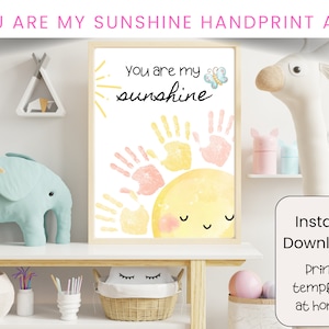 You Are My Sunshine Handprint Art | Sunshine Craft Template | DIY ...