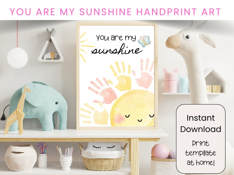 You Are My Sunshine Handprint Art | Sunshine Craft Template | DIY ...
