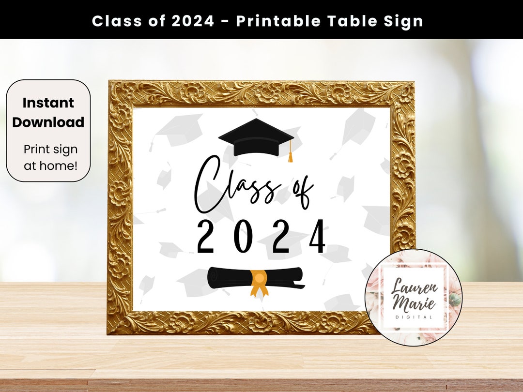 Class of 2024 Sign Graduation Party Table Sign High School College ...